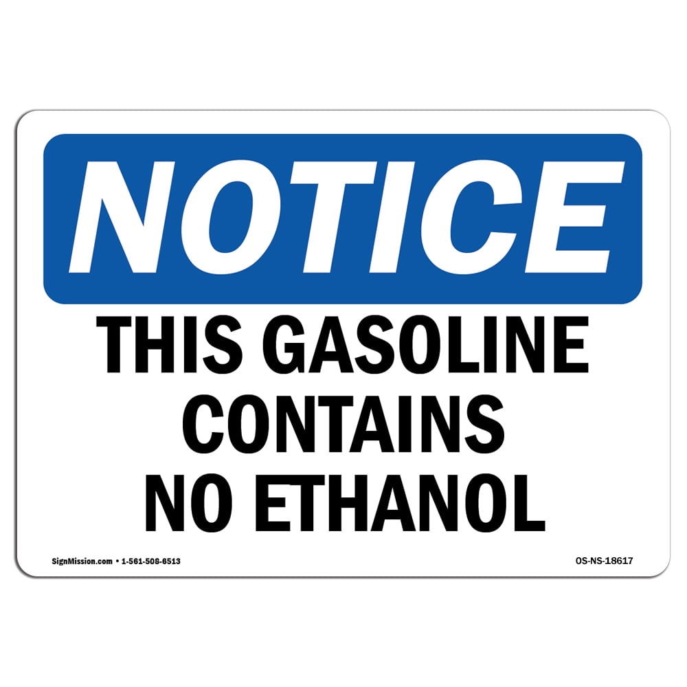 SignMission OS-NS-D-710-L-18617 OSHA Notice Sign - This Gasoline ...