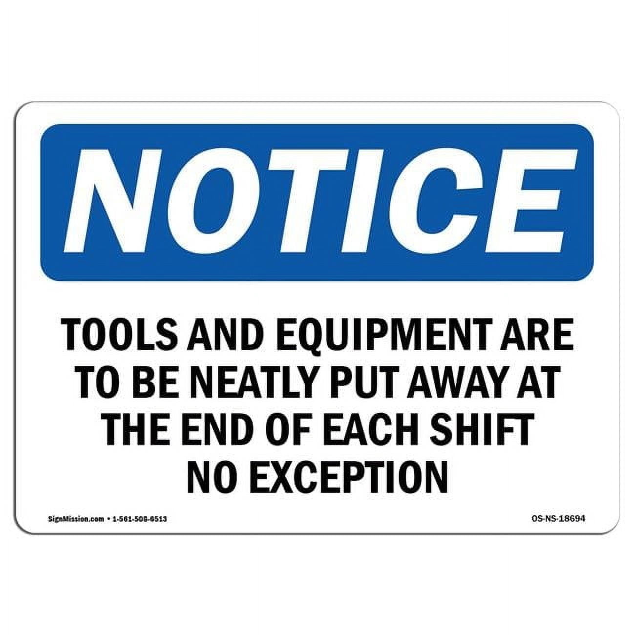 SignMission OS-NS-D-710-L-18694 OSHA Notice Sign - Tools & Equipment ...