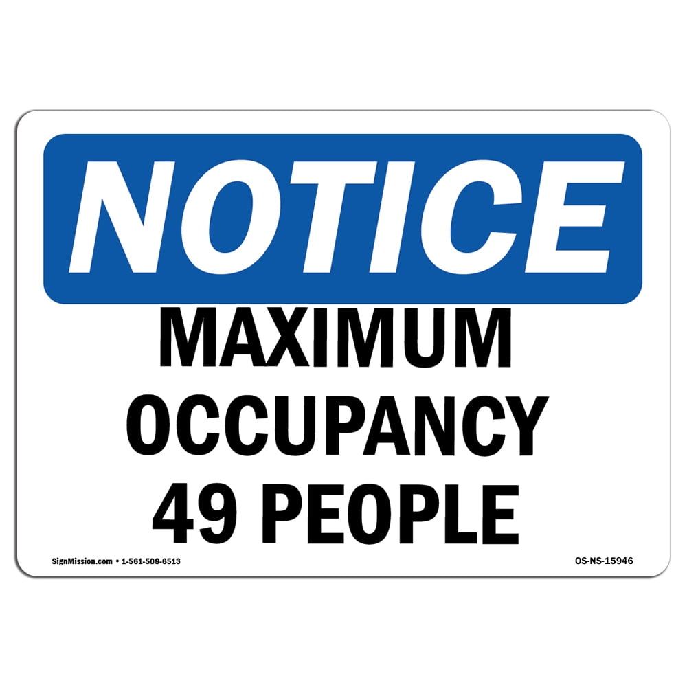SignMission OS-NS-P-1014-L-15946 Notice Maximum Occupancy 49 People ...
