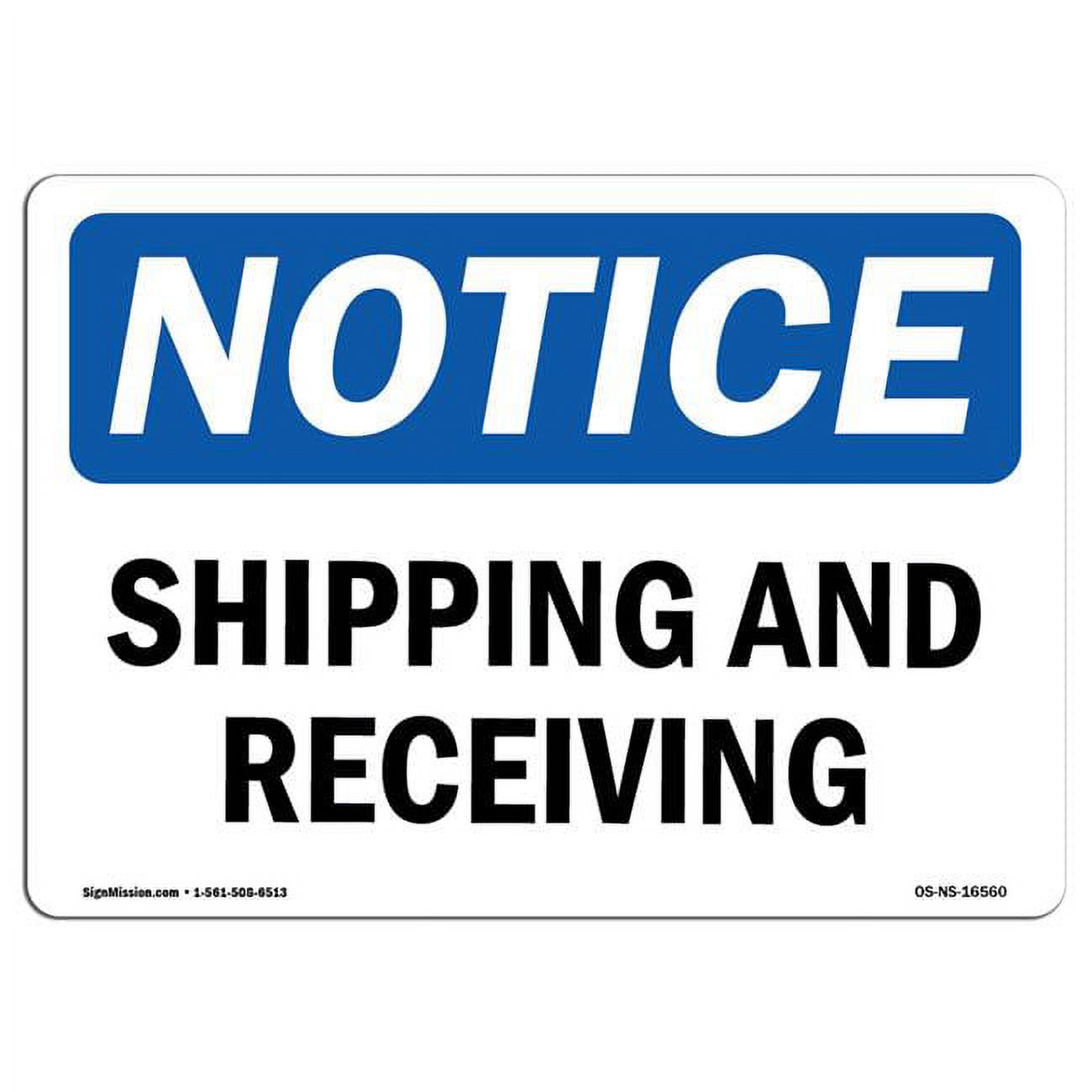 Notice Shipping And Receiving Sign - Walmart.com