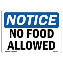 SignMission OS-NS-P-710-L-14624 OSHA Notice Sign - No Food Storage ...
