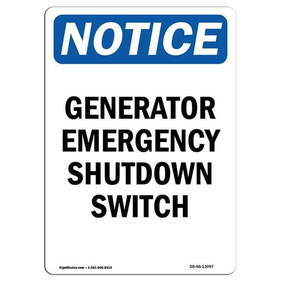 SignMission OS-NS-P-710-V-13097 OSHA Notice Sign - Generator Emergency ...