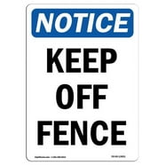 Keep Away from Fence Sign - Walmart.com