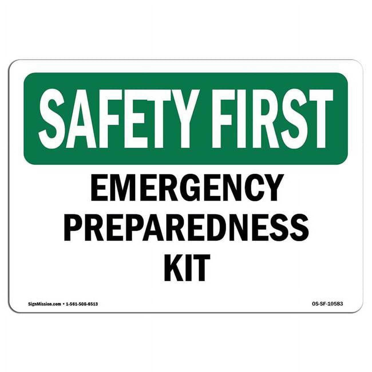 SignMission 10 x 14 in. OSHA Safety First Sign - Emergency Preparedness ...