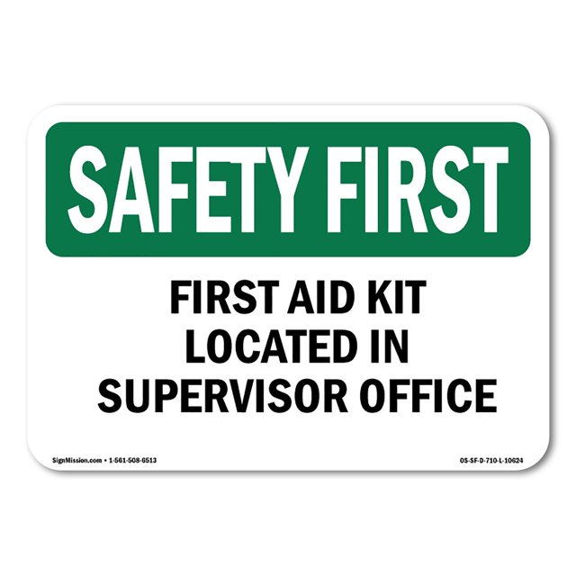 SignMission OS-SF-A-1824-L-10624 18 x 24 in. OSHA Safety First Sign ...
