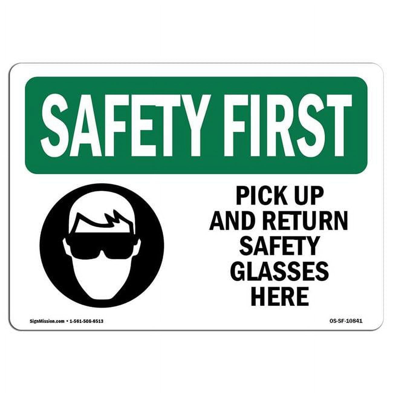 SignMission OS-SF-A-1824-L-10841 18 x 24 in. OSHA Safety First Sign ...