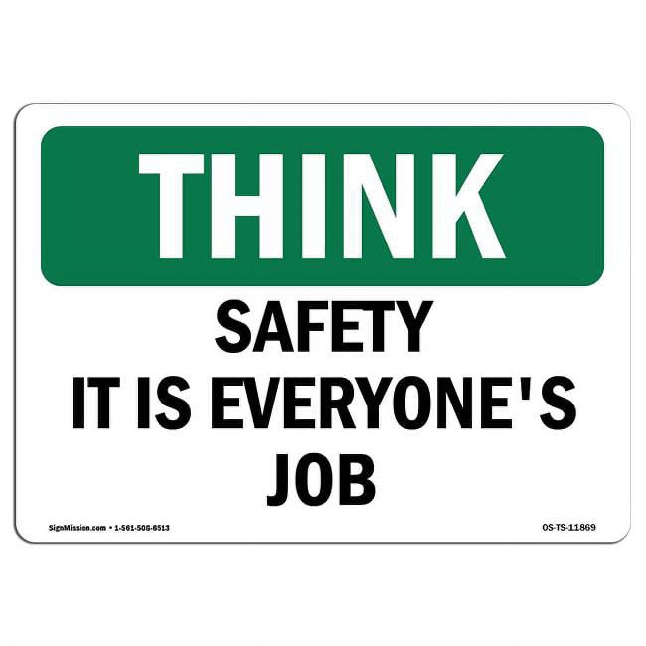 SignMission OS-TS-A-1824-L-11869 18 x 24 in. OSHA Think Sign - Safety ...