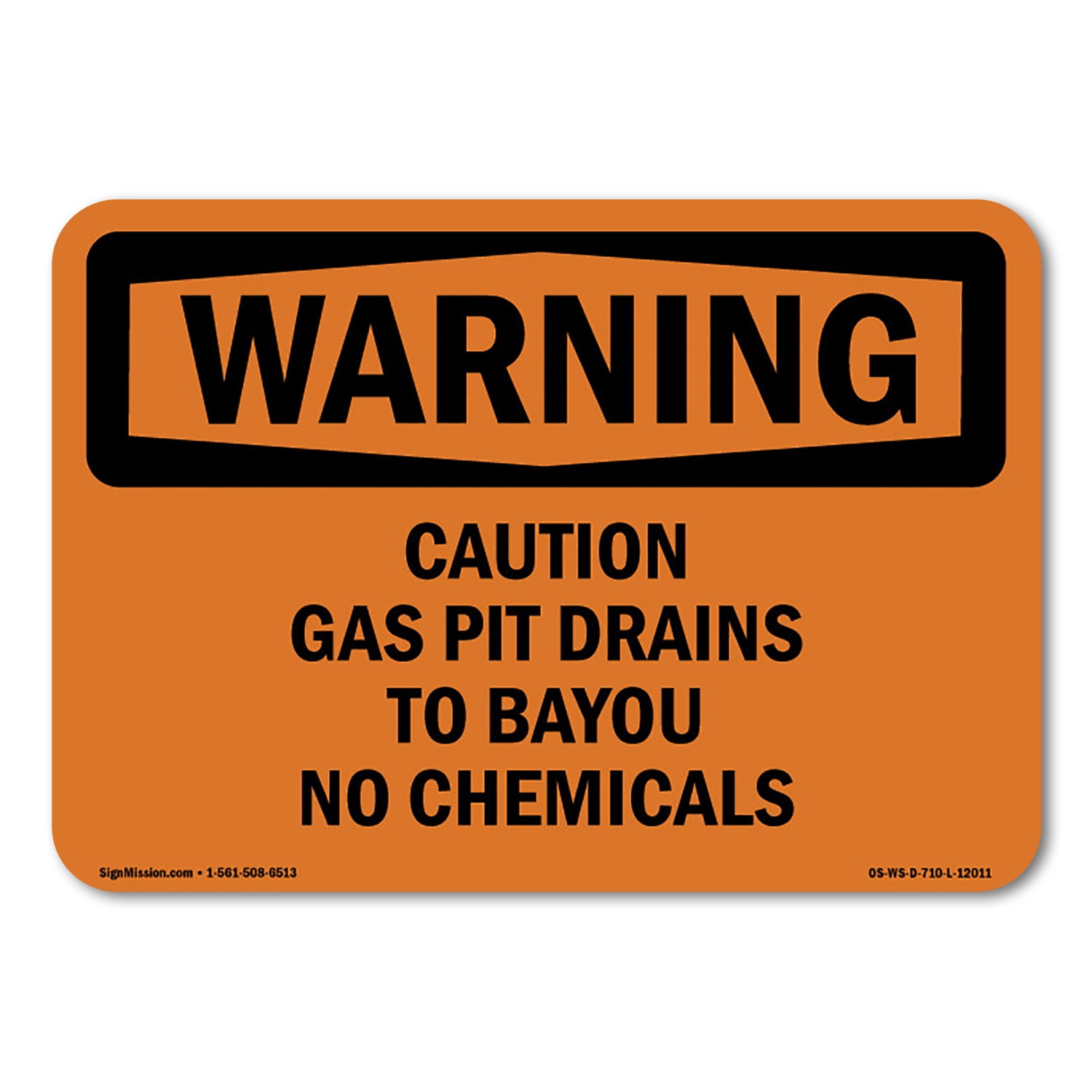 SignMission OS-WS-A-1824-L-12011 18 x 24 in. OSHA Warning Sign ...
