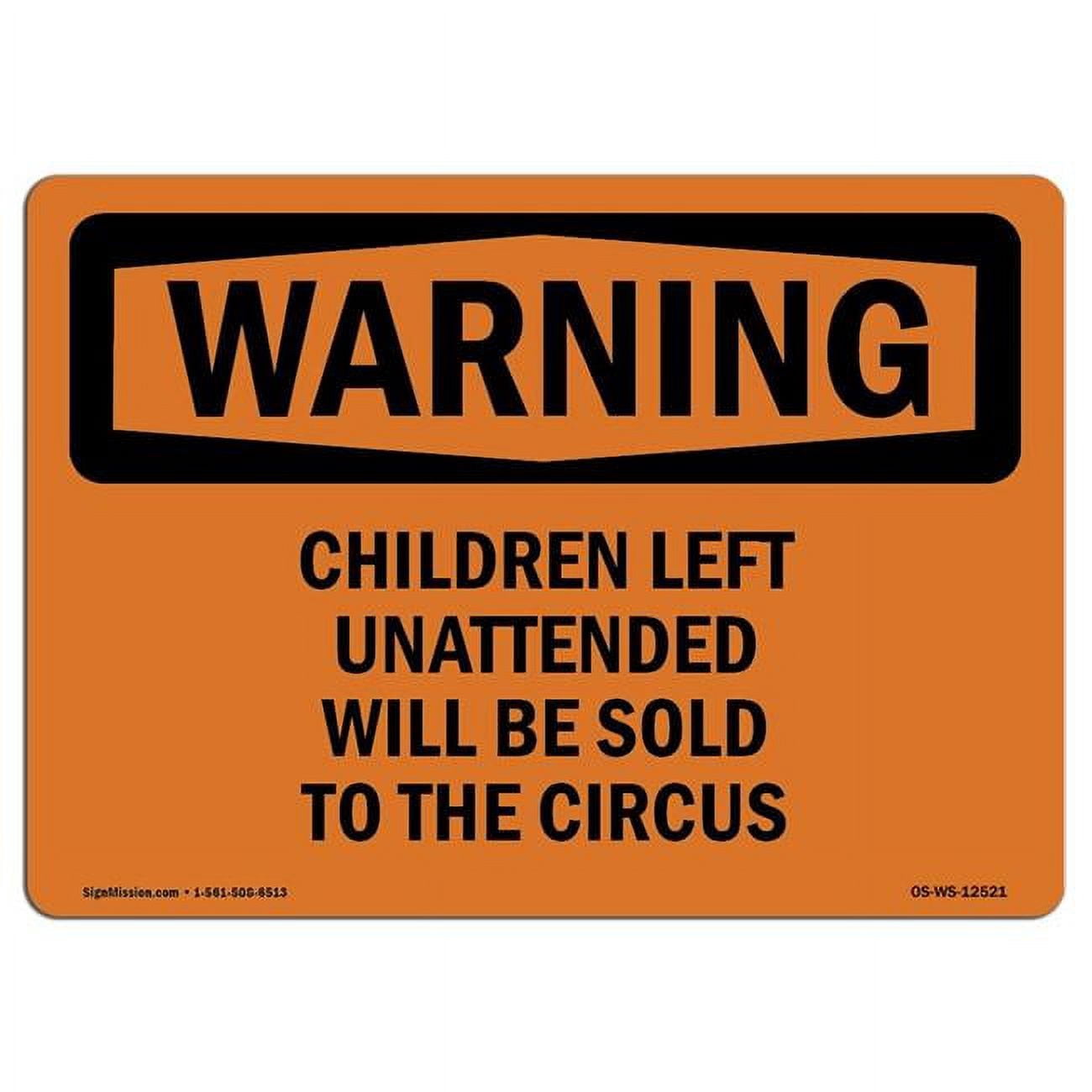 SignMission OS-WS-A-1824-L-12521 18 x 24 in. OSHA Warning Sign ...