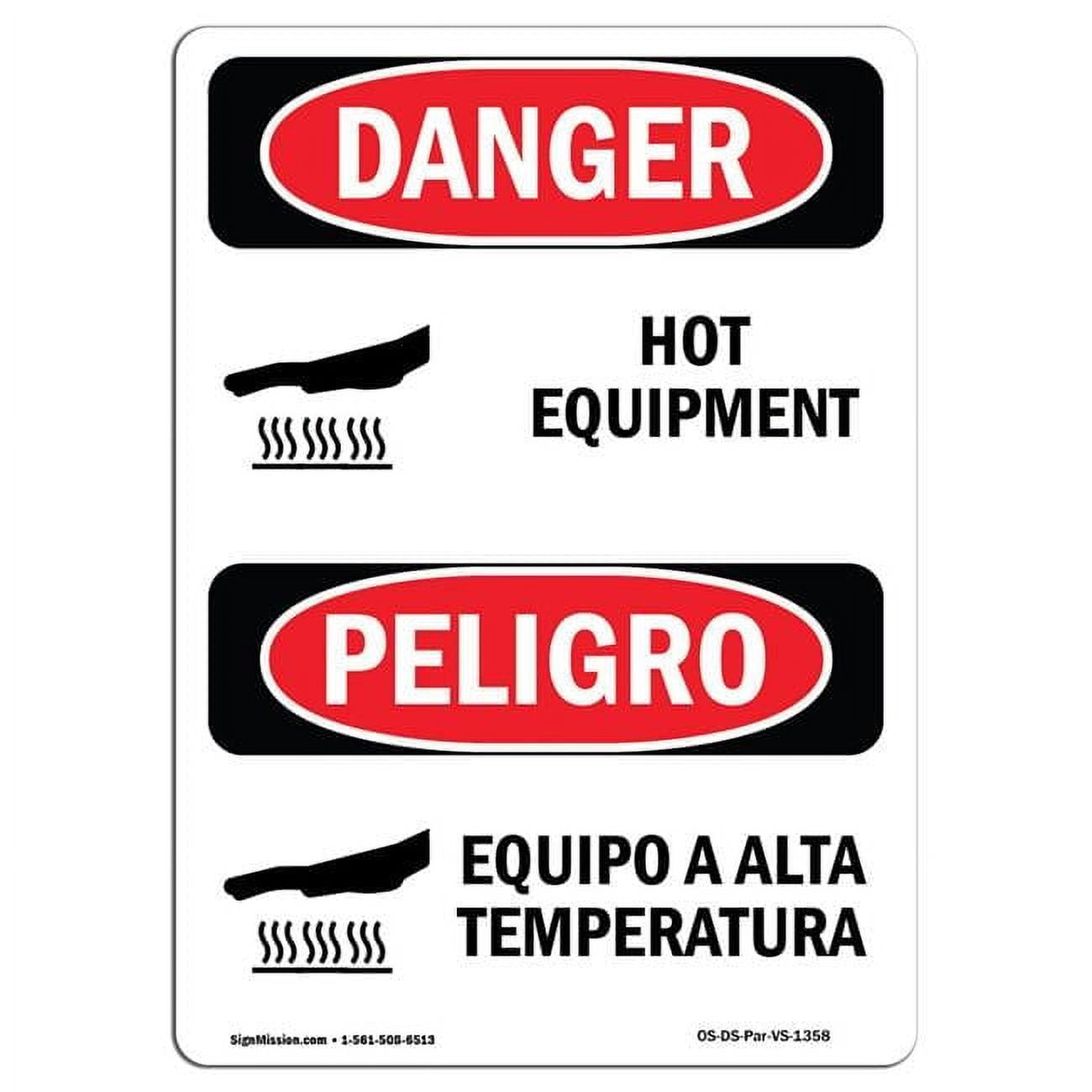 SignMission OSHA Danger Sign - Hot Equipment Bilingual - Walmart.com