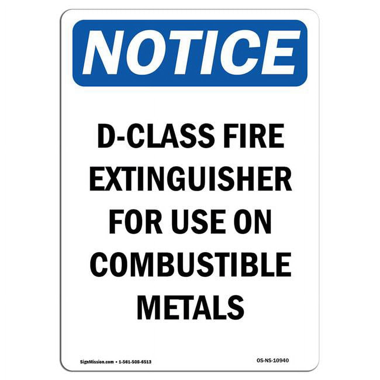 SignMission OSHA Notice Sign - D-Class Fire Extinguisher for Use On ...