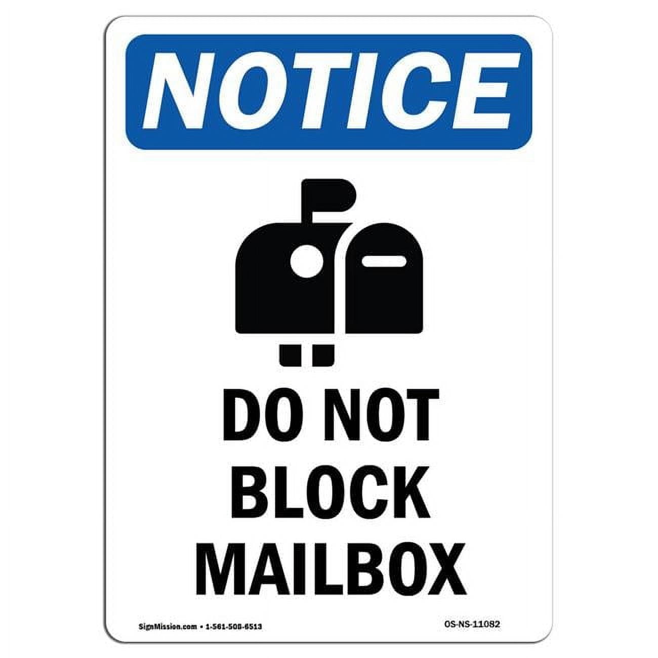SignMission OSHA Notice Sign - Do Not Block Mailbox Sign with Symbol ...