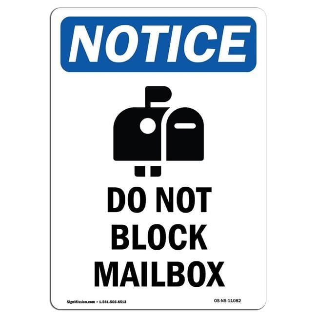SignMission OSHA Notice Sign - Do Not Block Mailbox with Symbol ...