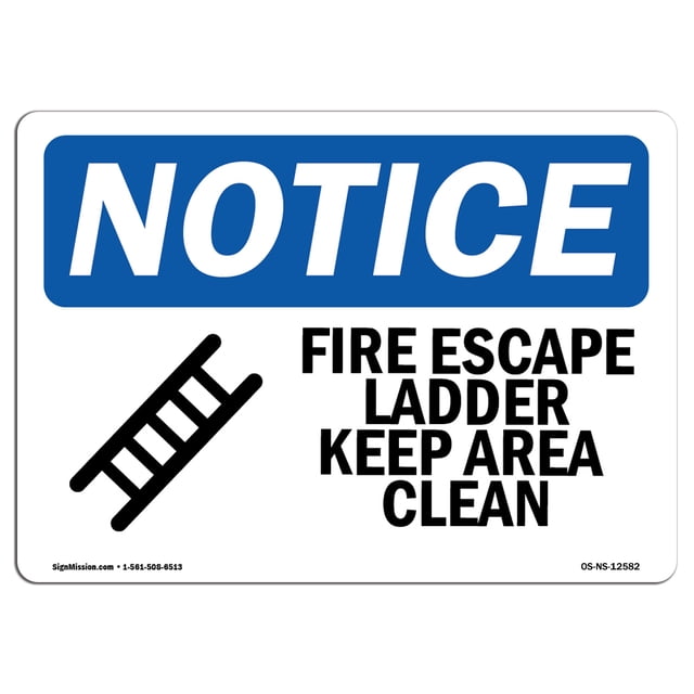 OSHA Notice Signs - Fire Escape Ladder Keep Area Clear Sign With Symbol ...