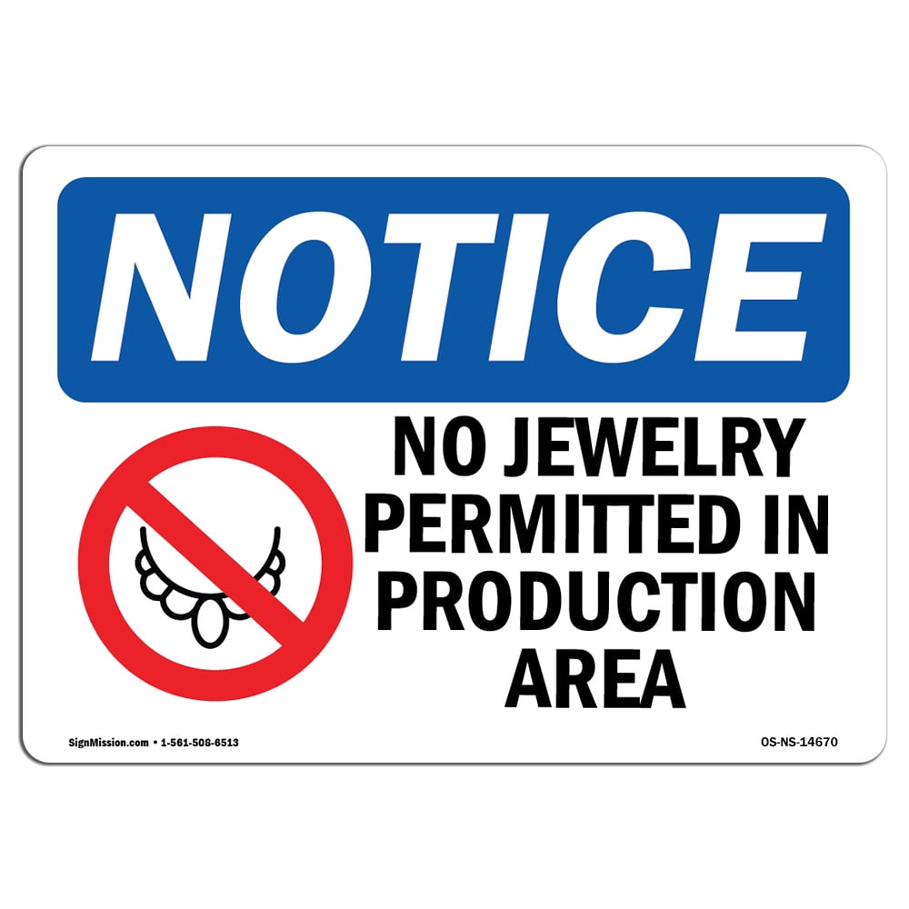 OSHA Notice Signs - No Jewelry Permitted In Production Sign With Symbol ...