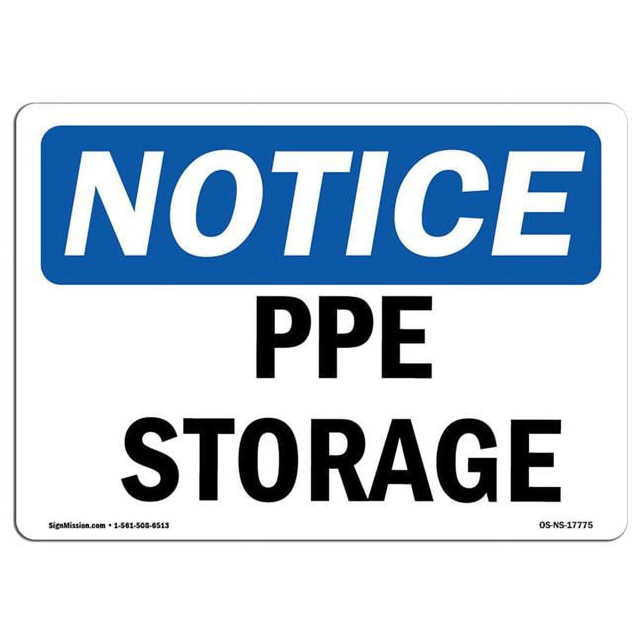 SignMission OSHA Notice Sign - PPE Storage Sign - Walmart.com SignMission OSHA Notice Sign - PPE Storage Sign - Walmart.com