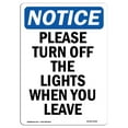 SignMission OSHA Notice Sign - Please Turn Off the Lights When ...