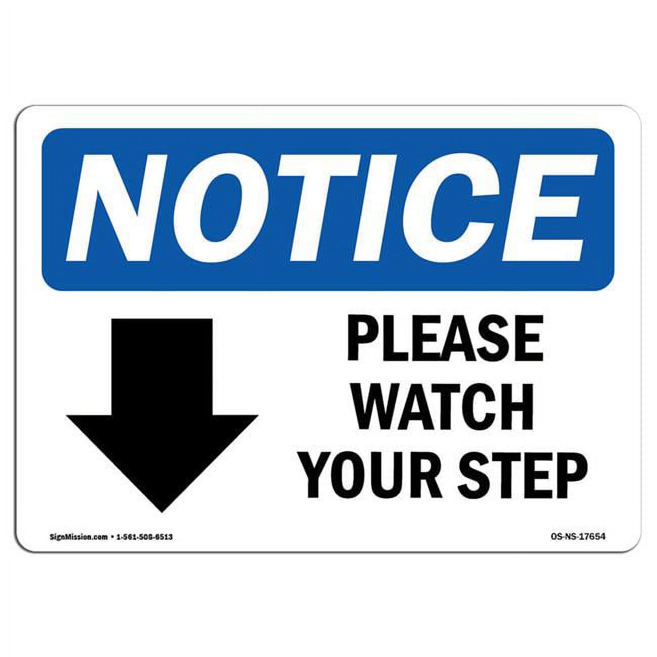 Notice Watch Your Step Sign - Walmart.com