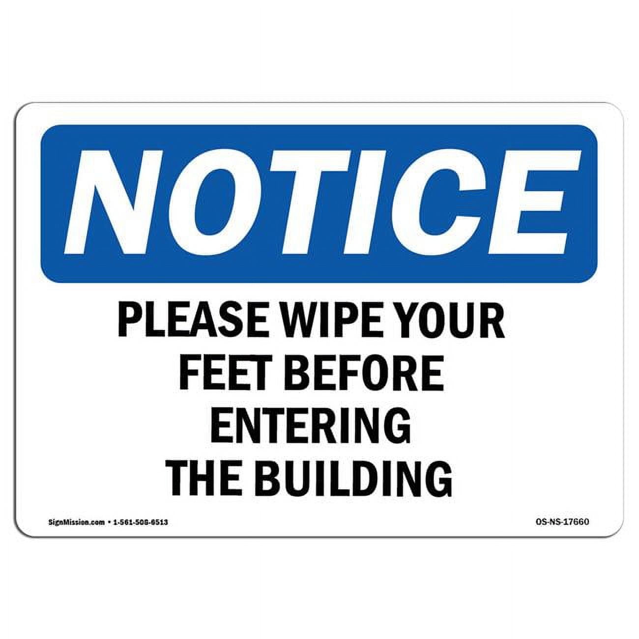 SignMission OSHA Notice Sign - Please Wipe Your Feet Before Entering ...