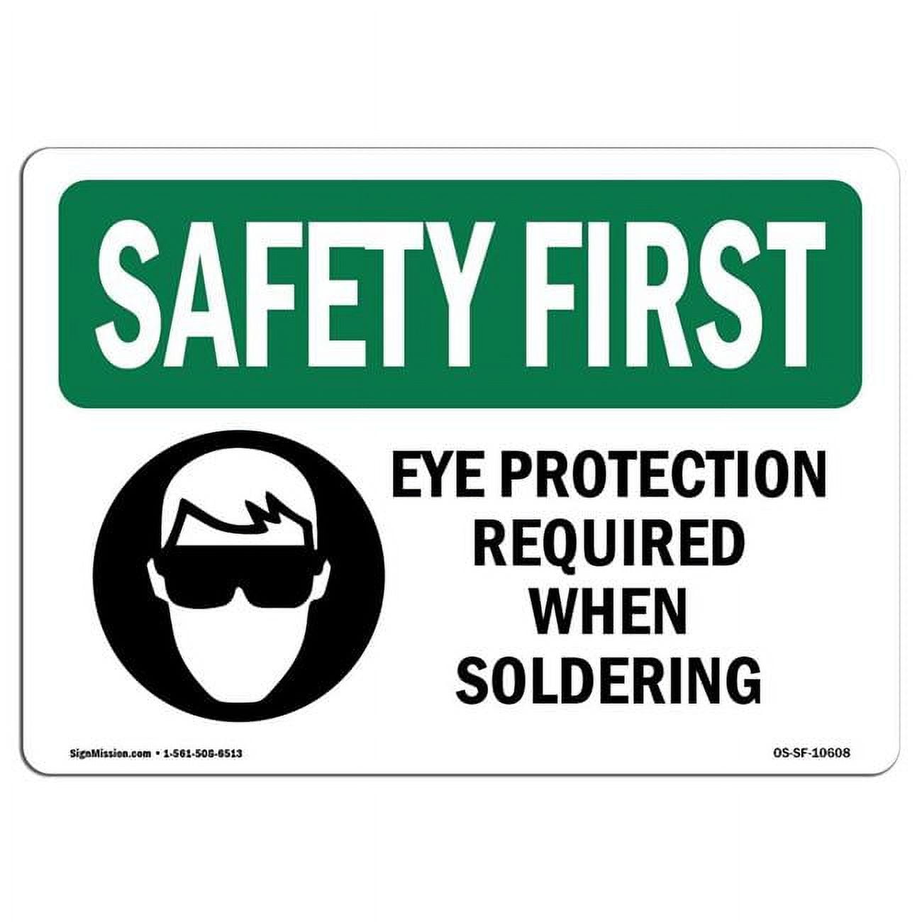 SignMission OSHA Safety First Sign - Eye Protection Required When ...
