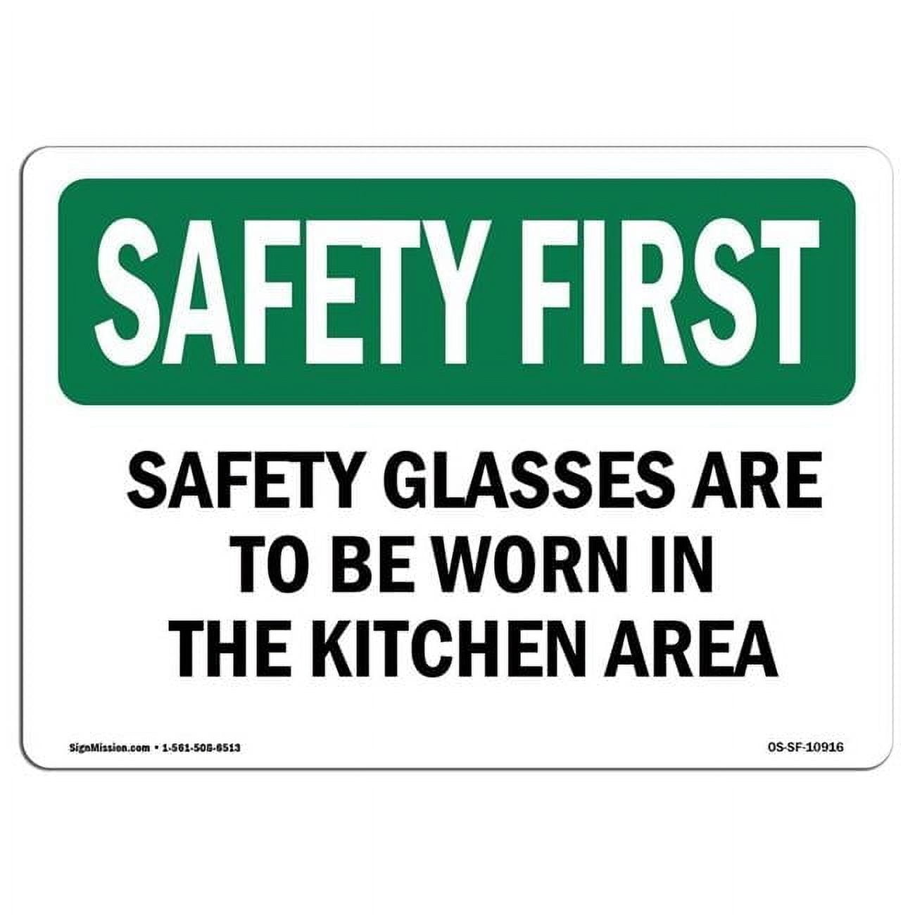 SignMission OSHA Safety First Sign - Safety Glasses Are to Be Worn in ...
