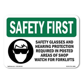 7 x 10 in. OSHA Safety First Sign - Help Keep the Plant Safe & Clean ...