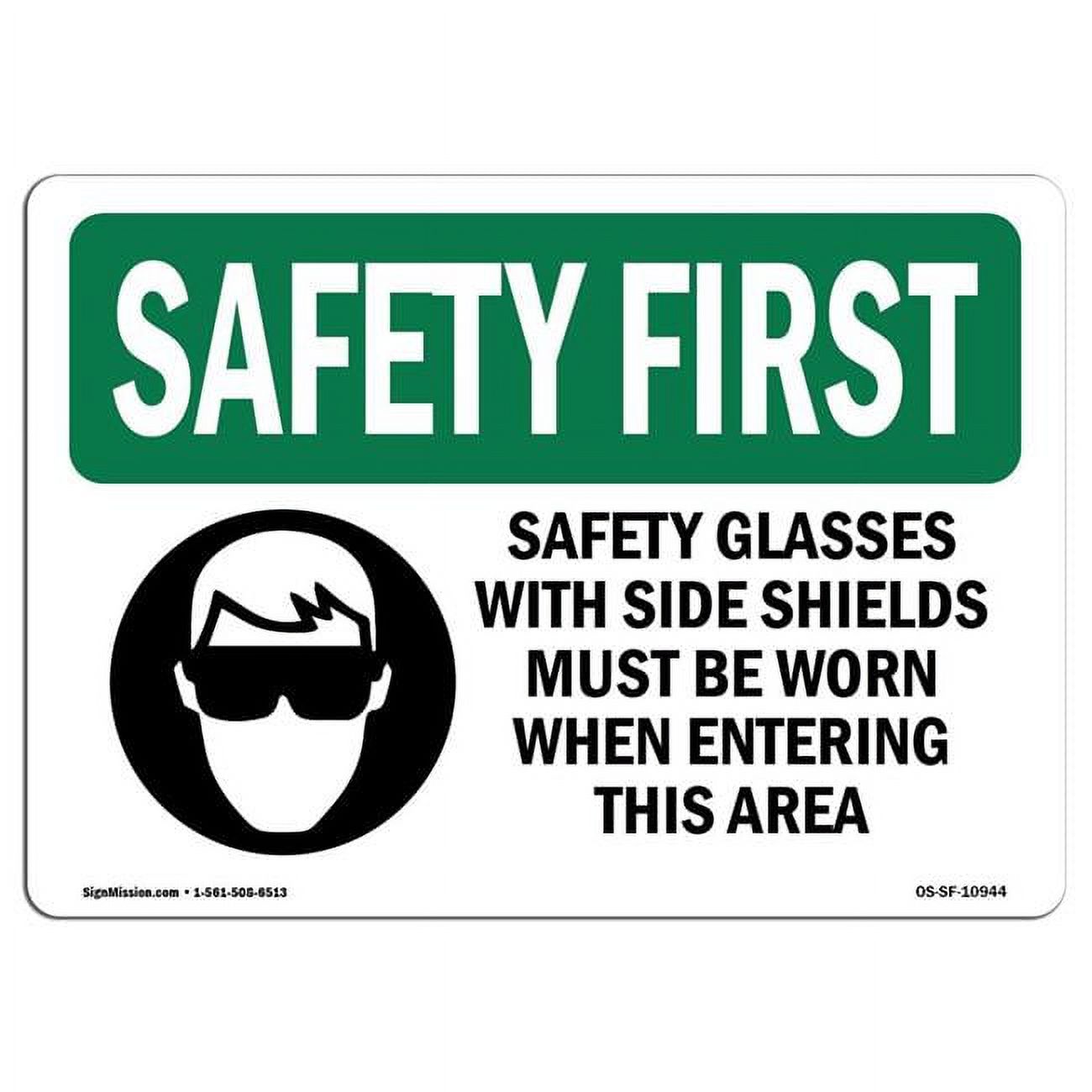 SignMission OSHA Safety First Sign - Safety Glasses with Side Shields ...