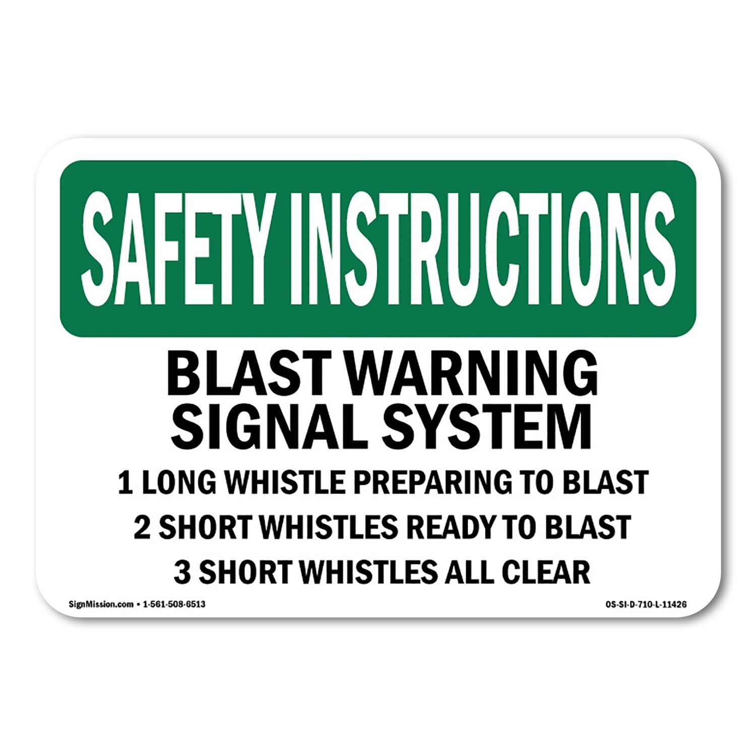 OSHA SAFETY INSTRUCTIONS Sign - Blast Warning Signal System 1 Long ...