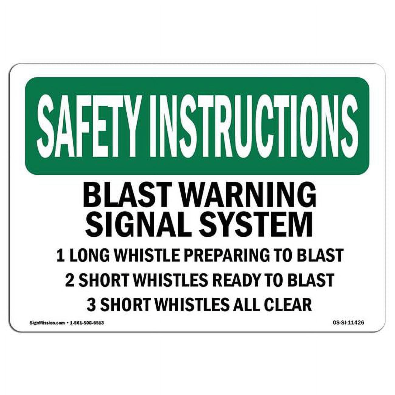 SignMission OSHA Safety Instructions Sign - Blast Warning Signal System ...