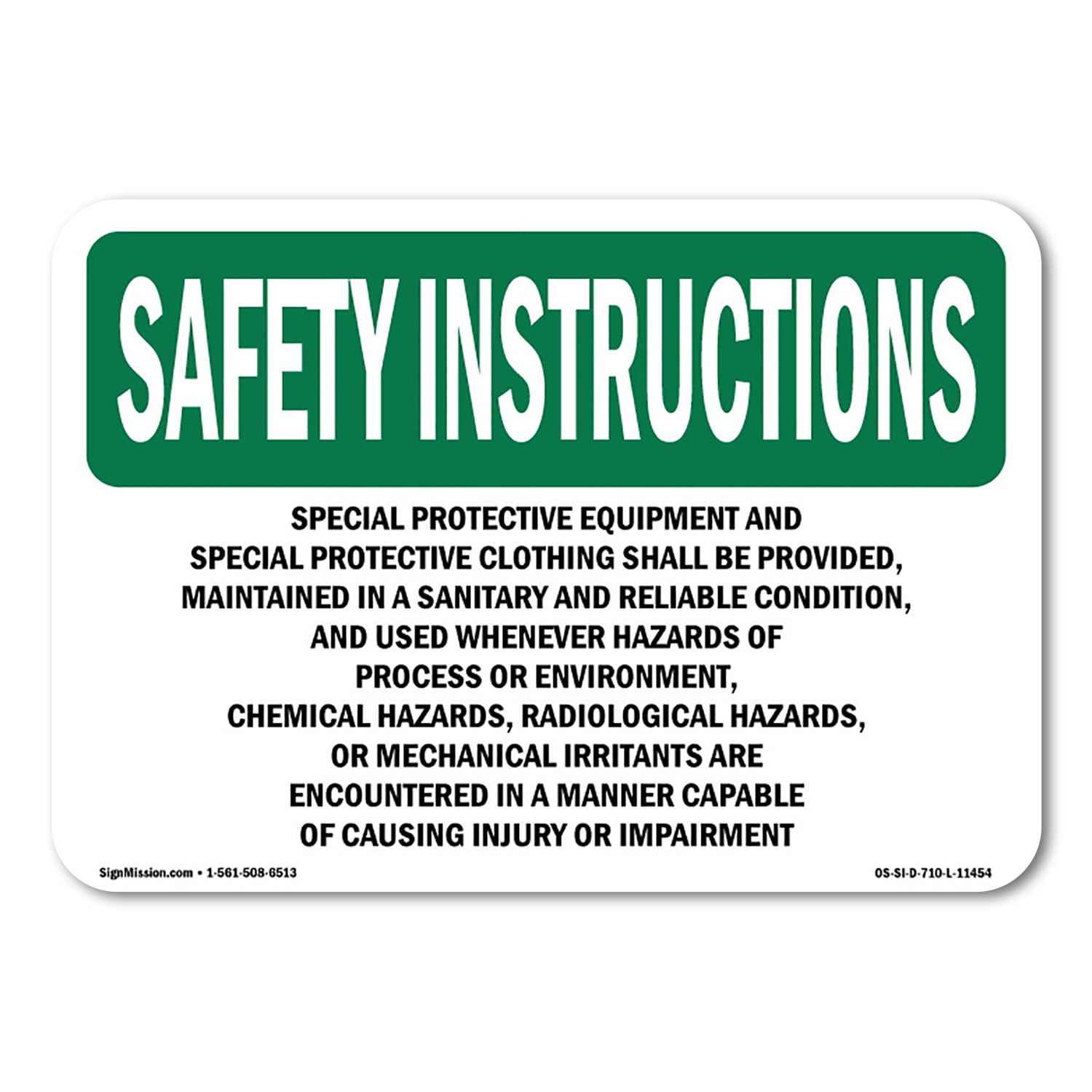 OSHA SAFETY INSTRUCTIONS Sign - Special Protective Equipment And ...