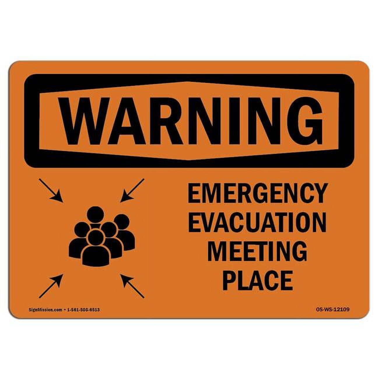 SignMission OSHA Warning Sign - Emergency Evacuation Meeting Place with ...
