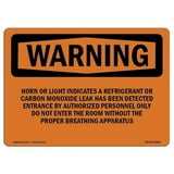 SignMission OSHA Warning Sign - Horn or Light Indicates a Refrigerant ...