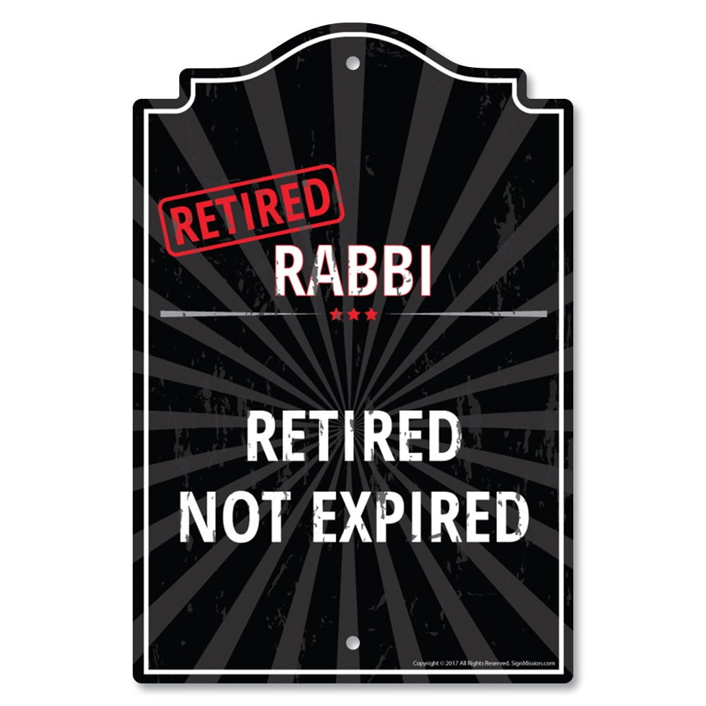 SignMission P-1014-RET-Rabbi 10 x 14 in. Plastic Sign - Retired Rabbi ...