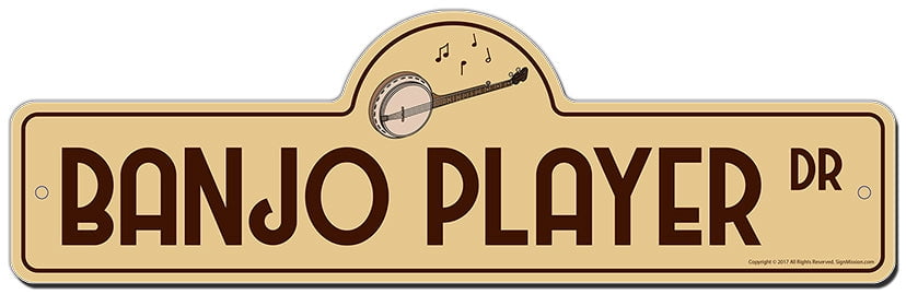 Banjo Player Street Sign | Indoor/Outdoor | Funny Home Décor for ...