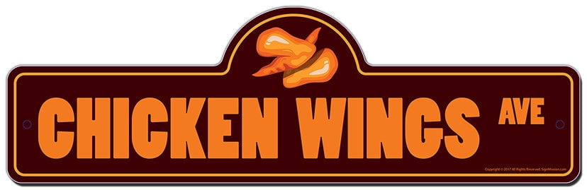 SignMission P-618 Chicken Wings 18 x 6 in. Chicken Wings Street Sign ...
