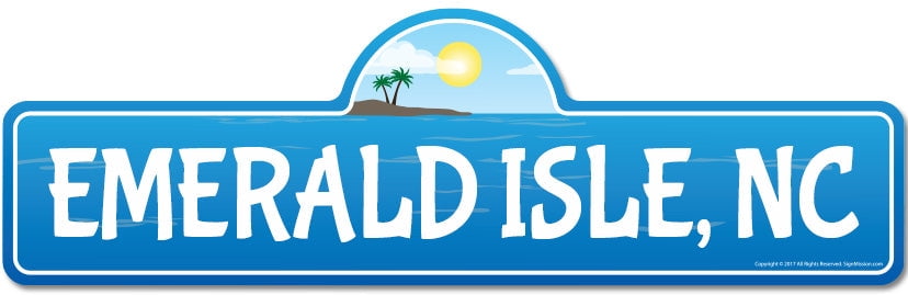 SignMission P-618 Emerald Isle Nc 6 x 18 in. Beach Street Sign ...