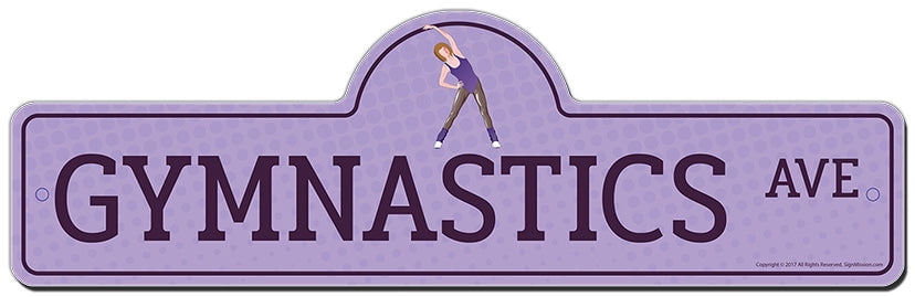 Gymnastics Street Sign | Indoor/Outdoor | Funny Home Décor for Garages ...