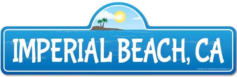 SignMission P-618 Imperial Beach Ca 6 x 18 in. Beach Street Sign ...