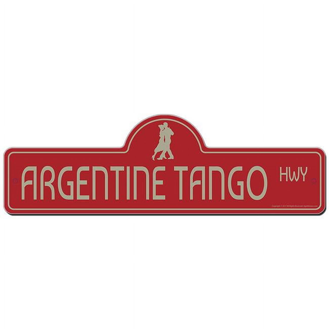 SignMission P-720 Argentine Tango 20 x 7 in. Argentine Tango Street ...