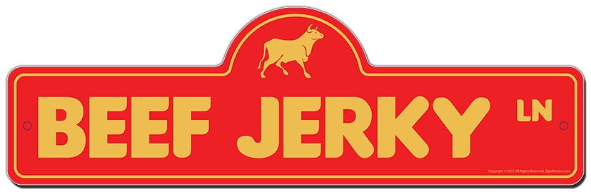 Beef Jerky Street Sign | Indoor/Outdoor | Funny Home Decor for Garages ...