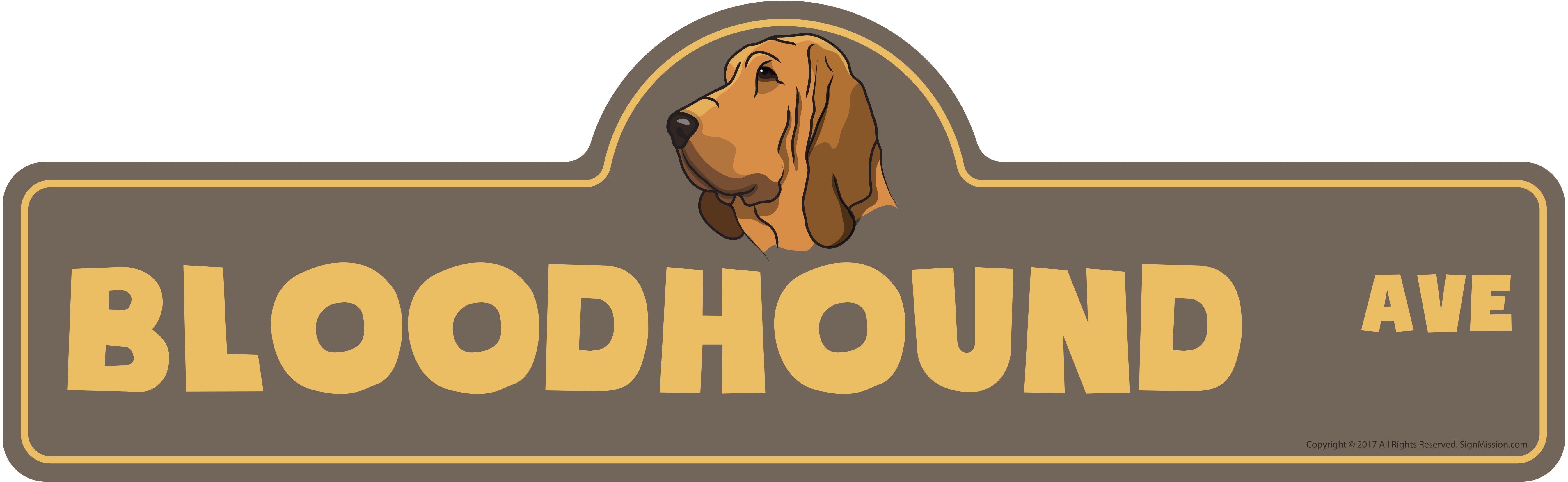 SignMission P-720 Bloodhound 7 x 20 in. Bloodhound Street Sign ...
