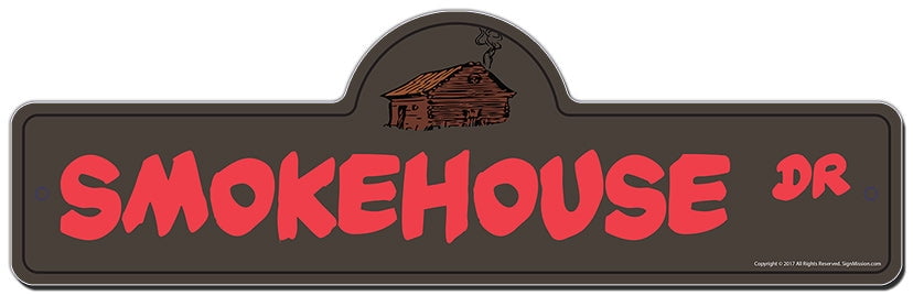 Smokehouse Street Sign | Indoor/Outdoor | Funny Home Decor for Garages ...