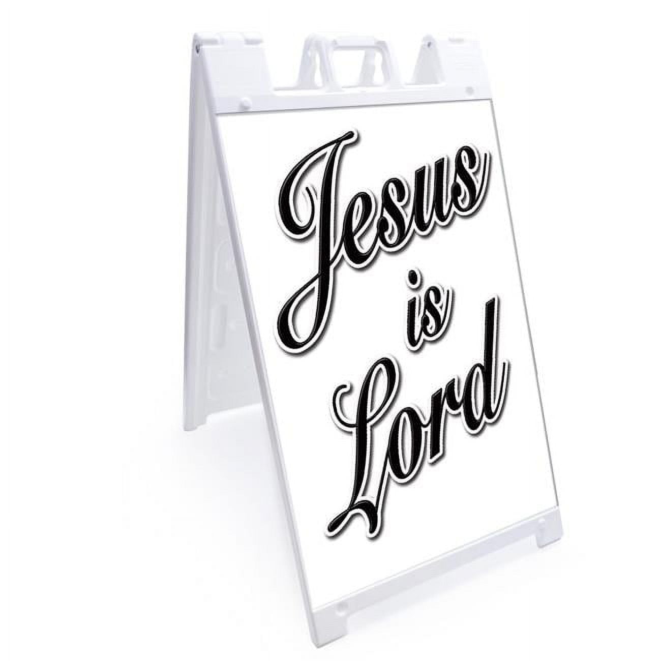 SignMission SBP-2436-Jesus Is Lord 24 x 36 in. A-Frame Jesus Is Lord ...