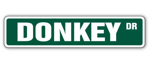 SignMission SS-730-Donkey 30 in. Donkey Street Sign - Animal Farm Signs ...