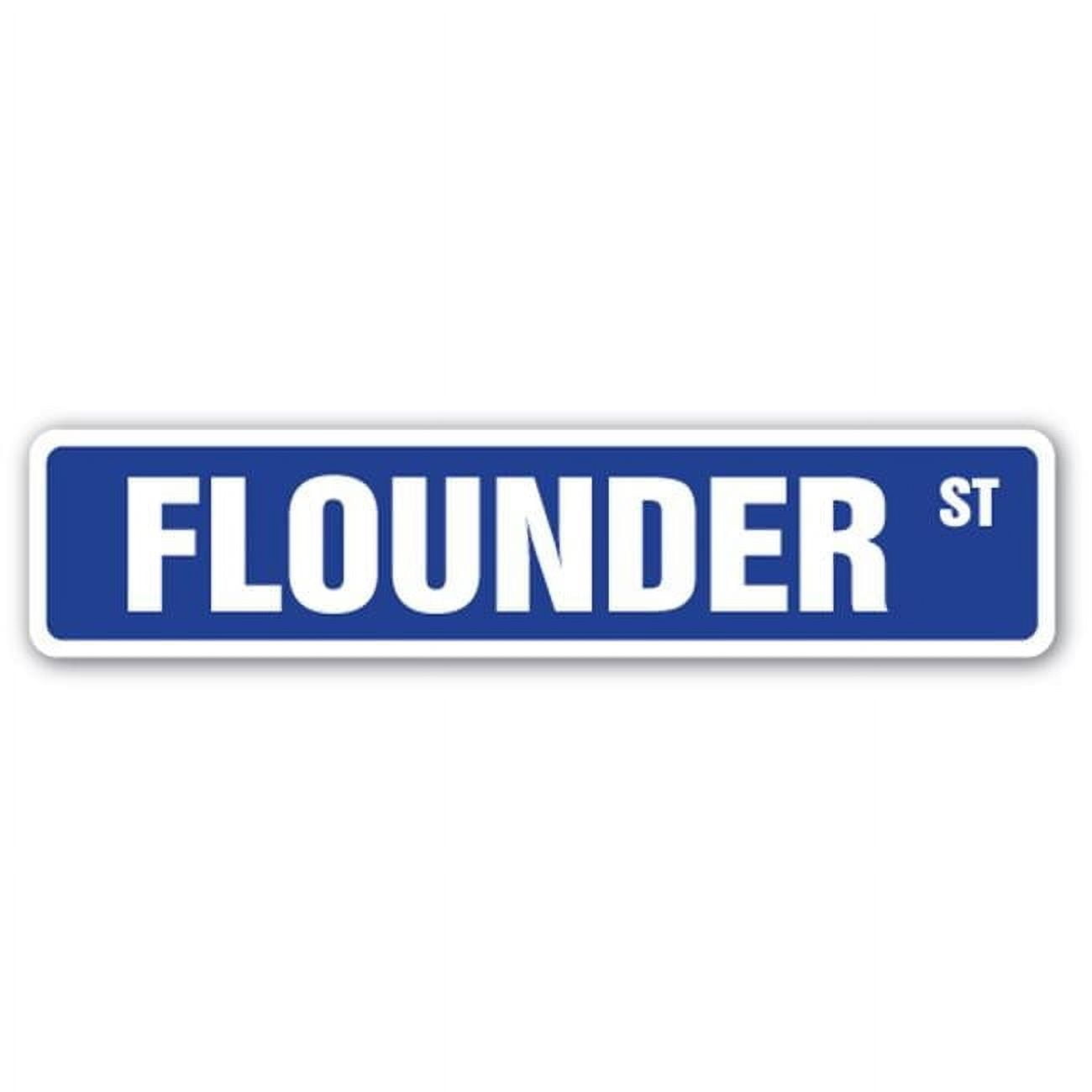 FLOUNDER Street Sign fishing fisherman fish food restaurant | Indoor ...