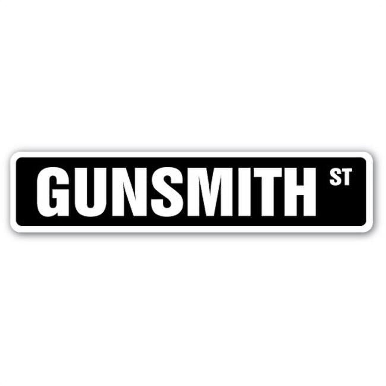 SignMission SS-GUNSMITH 4 x 18 in. Gunsmith Street Sign - Walmart.com