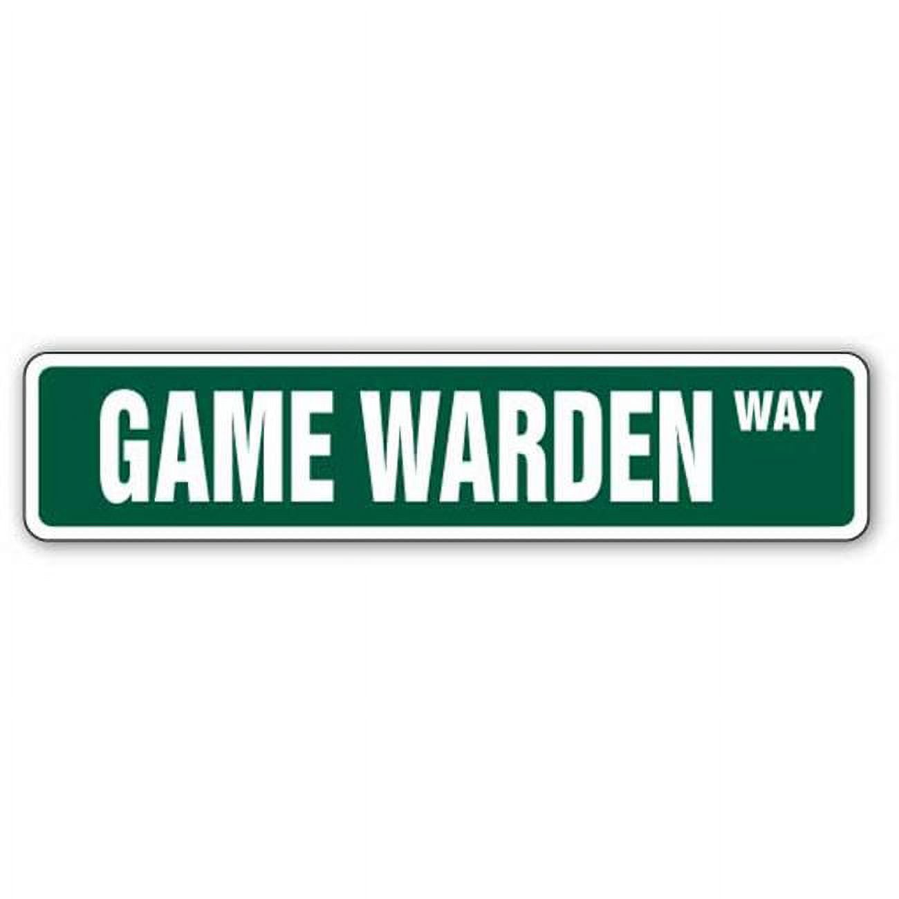 SignMission SS-Game Warden 4 x 18 in. Game Warden Street Sign - Walmart.com
