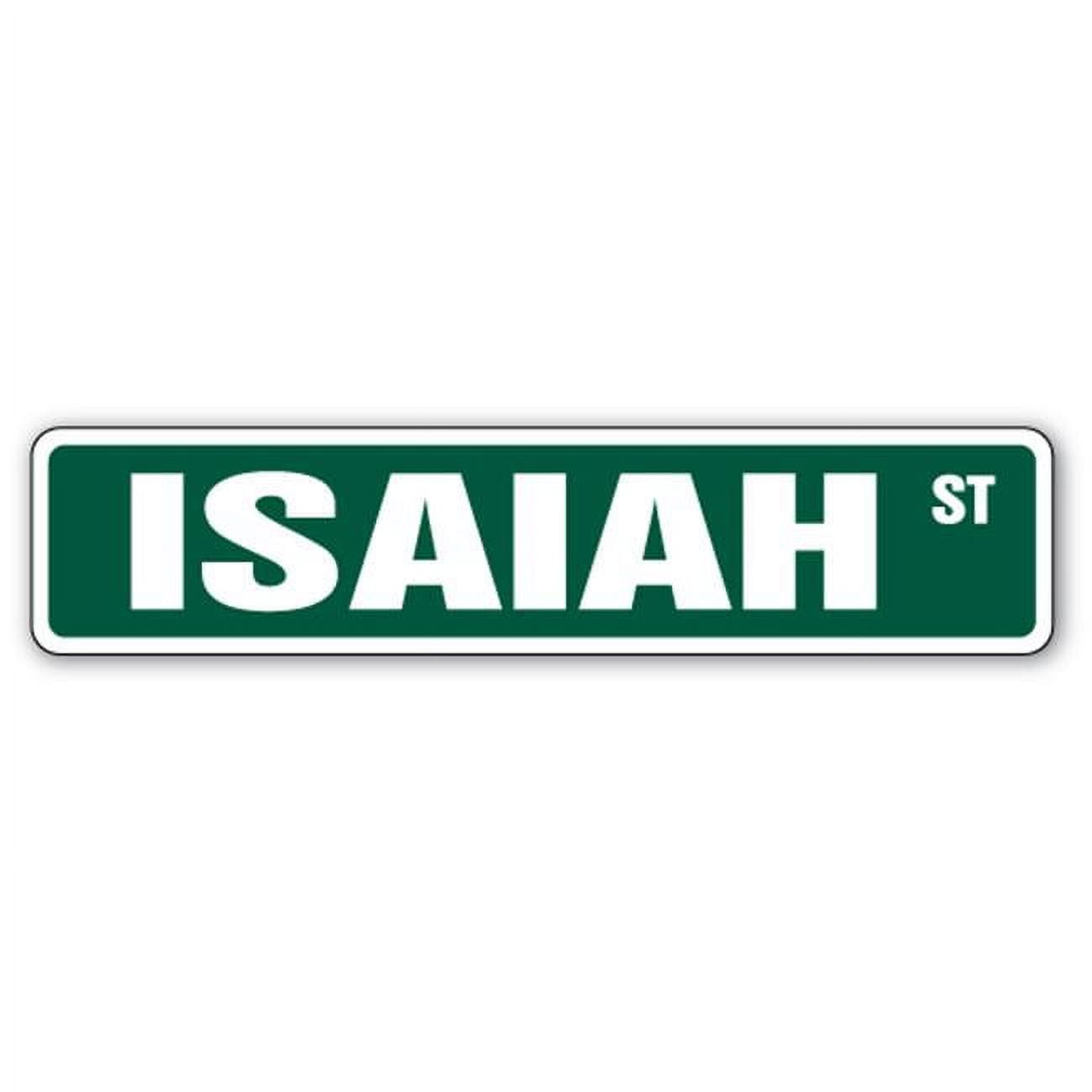 SignMission SS-ISAIAH 4 x 18 in. Isaiah Street Sign - Walmart.com