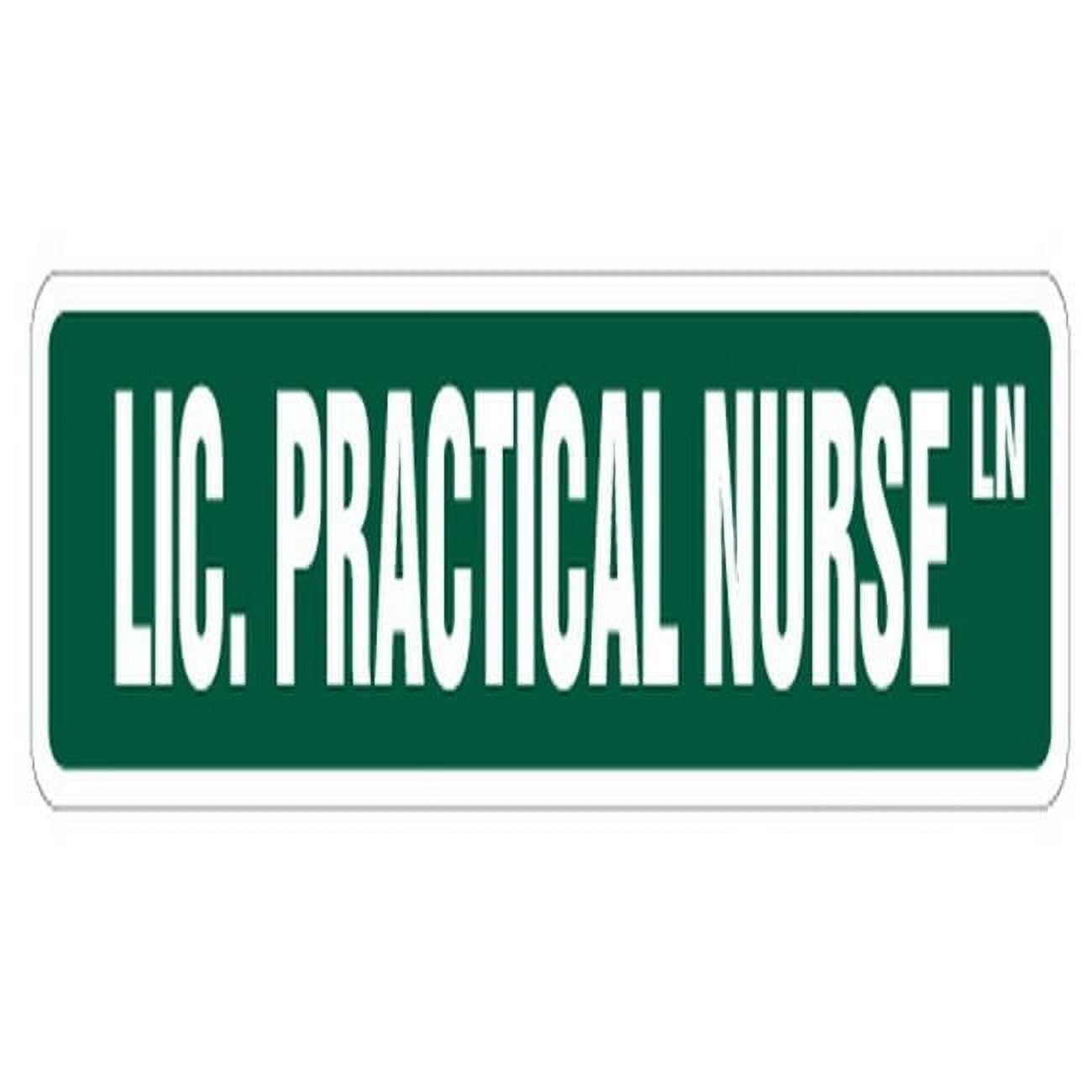 SignMission SS-LPN Licensed Practical Nurse Street Sign - Lpn Nurses ...