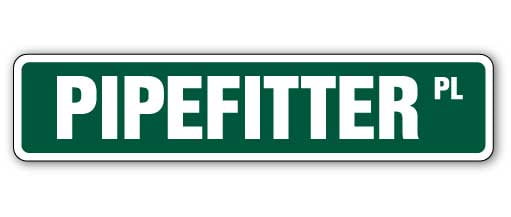 SignMission SS-Pipefitter 4 x 18 in. Pipefitter Street Sign - Repairs ...